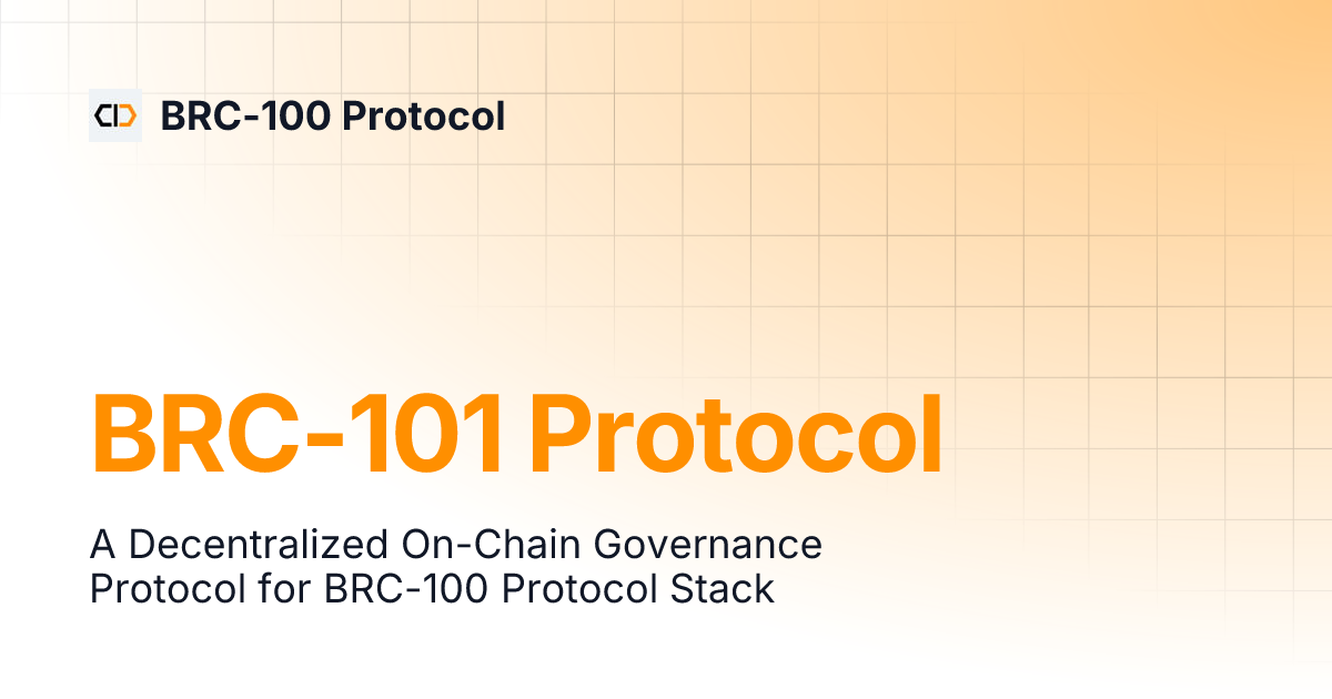 BRC-101 Protocol | BRC-100 Protocol
