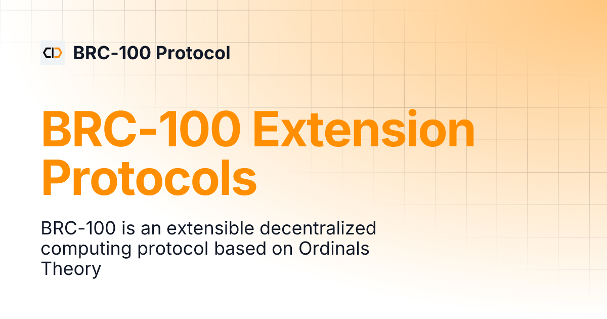 BRC-100 Extension Protocols | BRC-100 Protocol