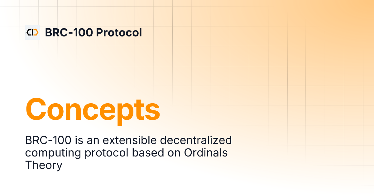 Concepts | BRC-100 Protocol
